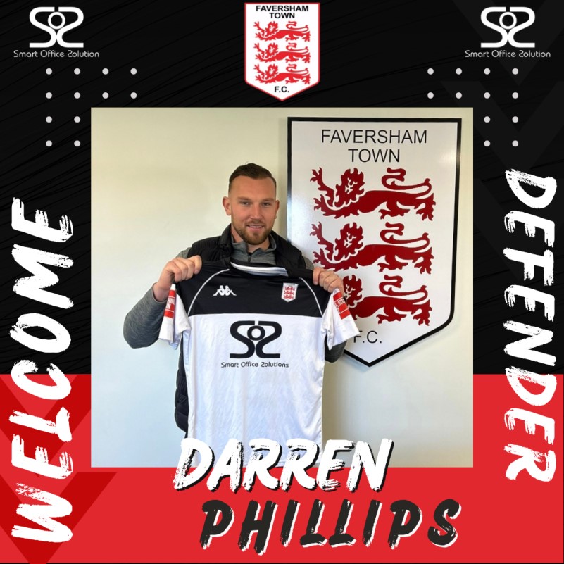 A GIANT WELCOME TO THE CLUB DARREN PHILLIPS - Faversham Town F.C.